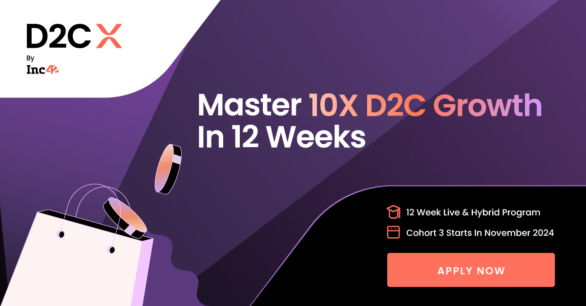 D2CX By Inc42 - Master 10X D2C Growth In 12 Weeks